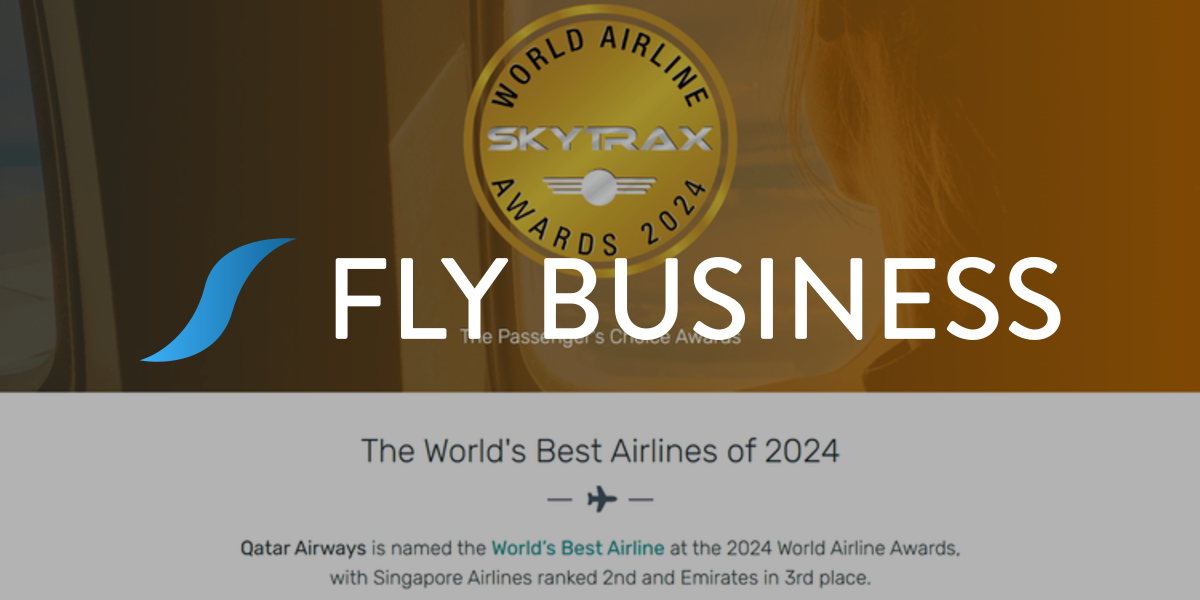 Skytrax Award: The Best Airlines According to Passengers | Fly Business